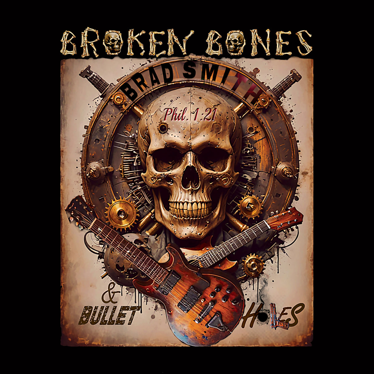 BRAD SMITH - Broken Bones & Bullet Holes (CD) 2024 FFO: BLS, Black Sab ...