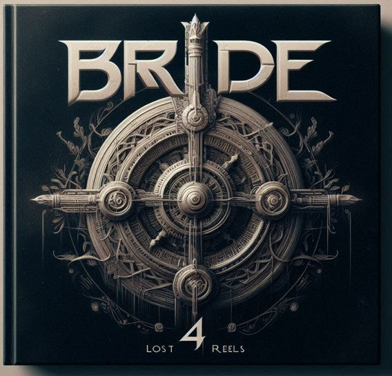 BRIDE - Lost Reels Vol. IV 4 (2025) CD Indie Release – Roxx Records