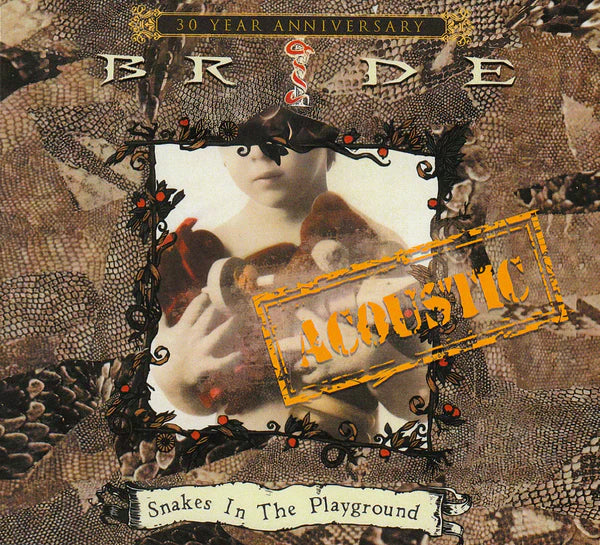 BRIDE - Snakes In The Playground 'Acoustic' 30 Year Anniversary – Roxx ...