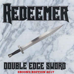 Redeemer - Double Edge Sword (2017 CD) INDIE RELEASE – Roxx Records